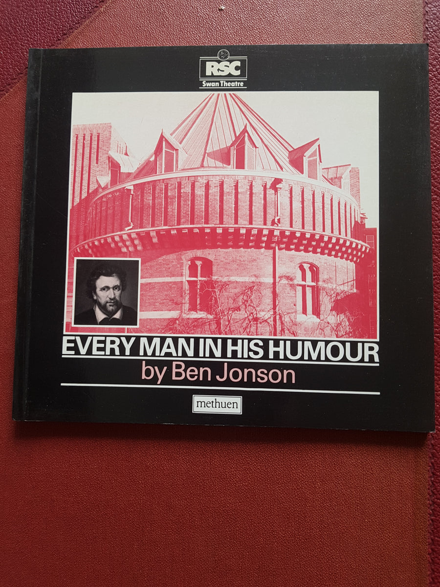 Every Man in His Humour (Swan theatre plays) Jonson, Ben and Trussler ...