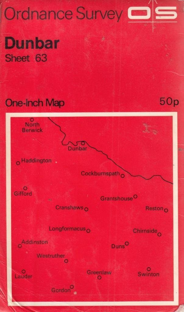Ordnance Survey One Inch Map. Dunbar. Sheet. 63. [Map] – RoverUK.co.uk