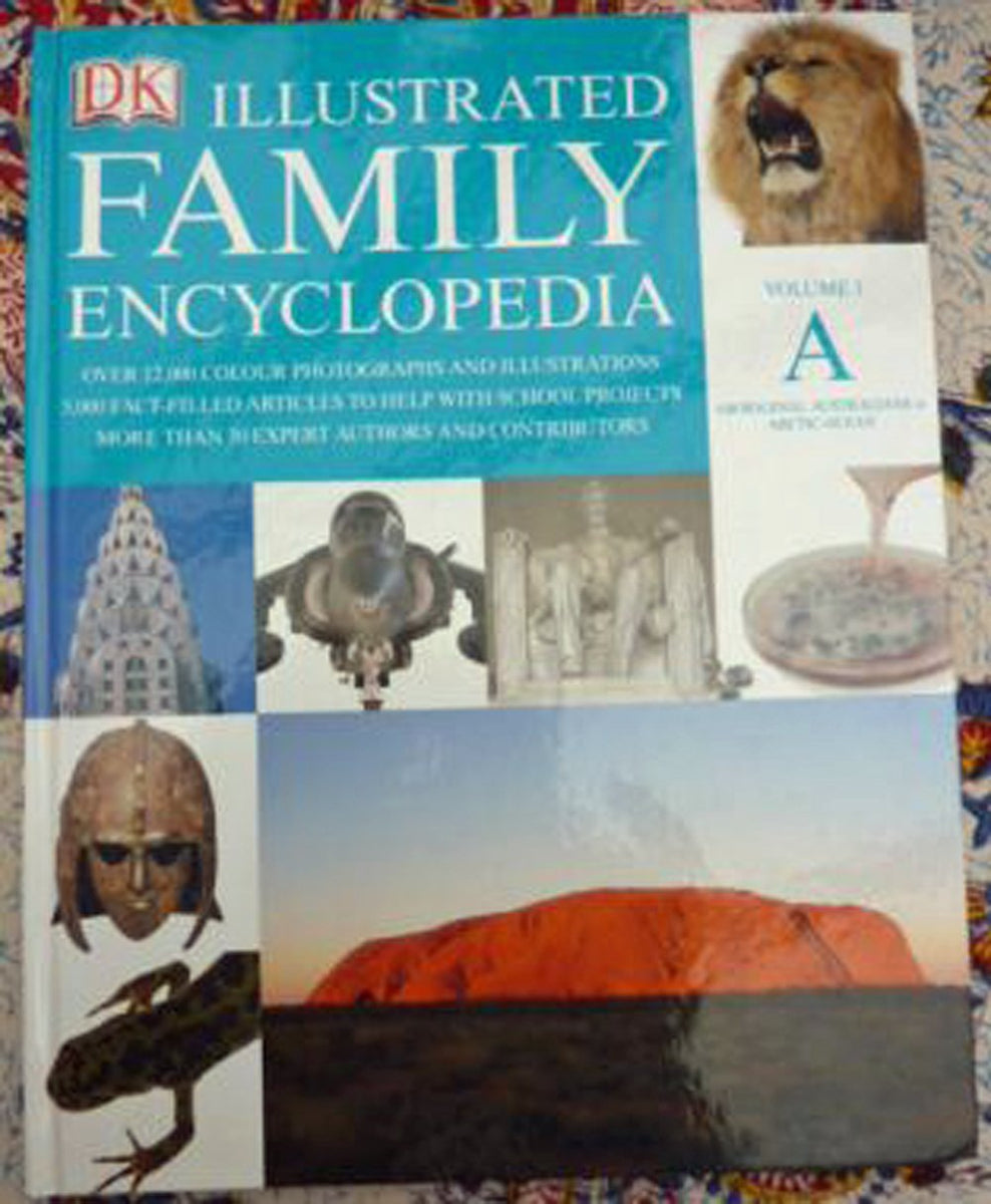 Dk Illustrated Family Encyclopedia Volume 1 [Unknown Binding] – RoverUK ...