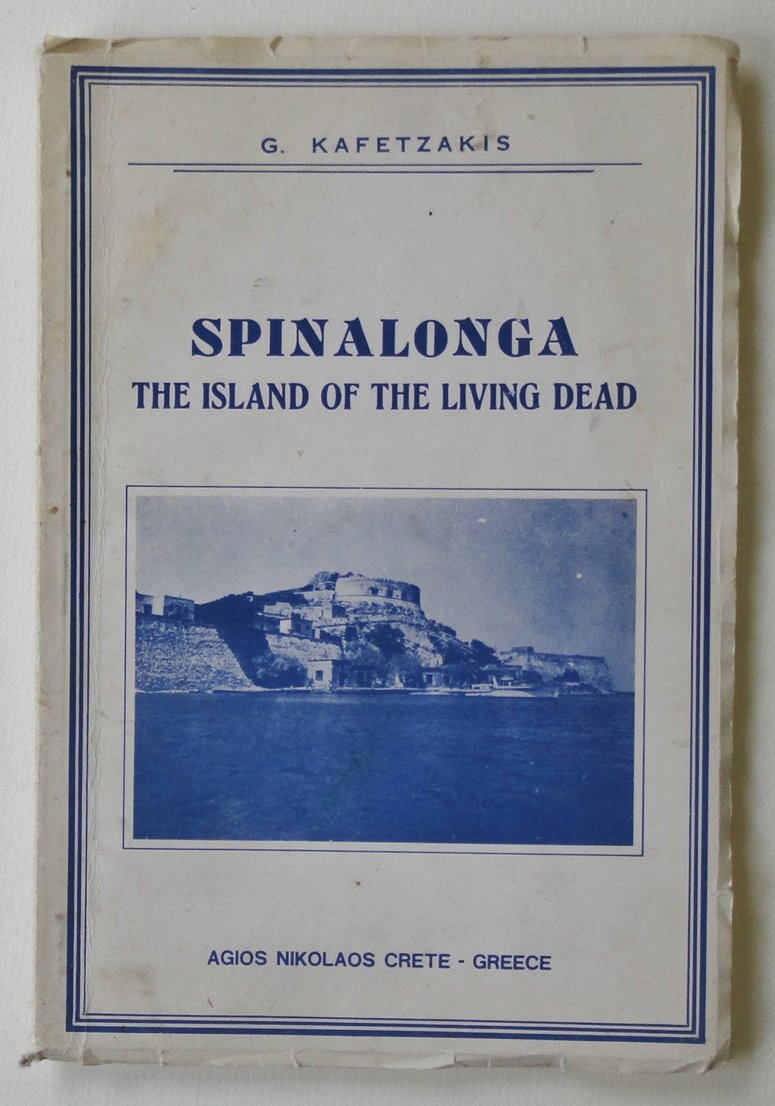 Spinalongo: Island of the Living Dead (Signed Copy) – RoverUK.co.uk