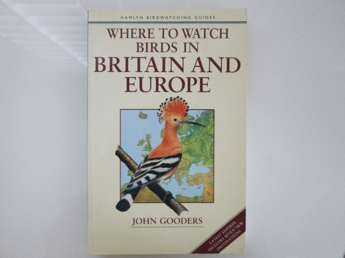 Where to Watch Birds in Britain and Europe (Hamlyn Birdwatching Guides ...