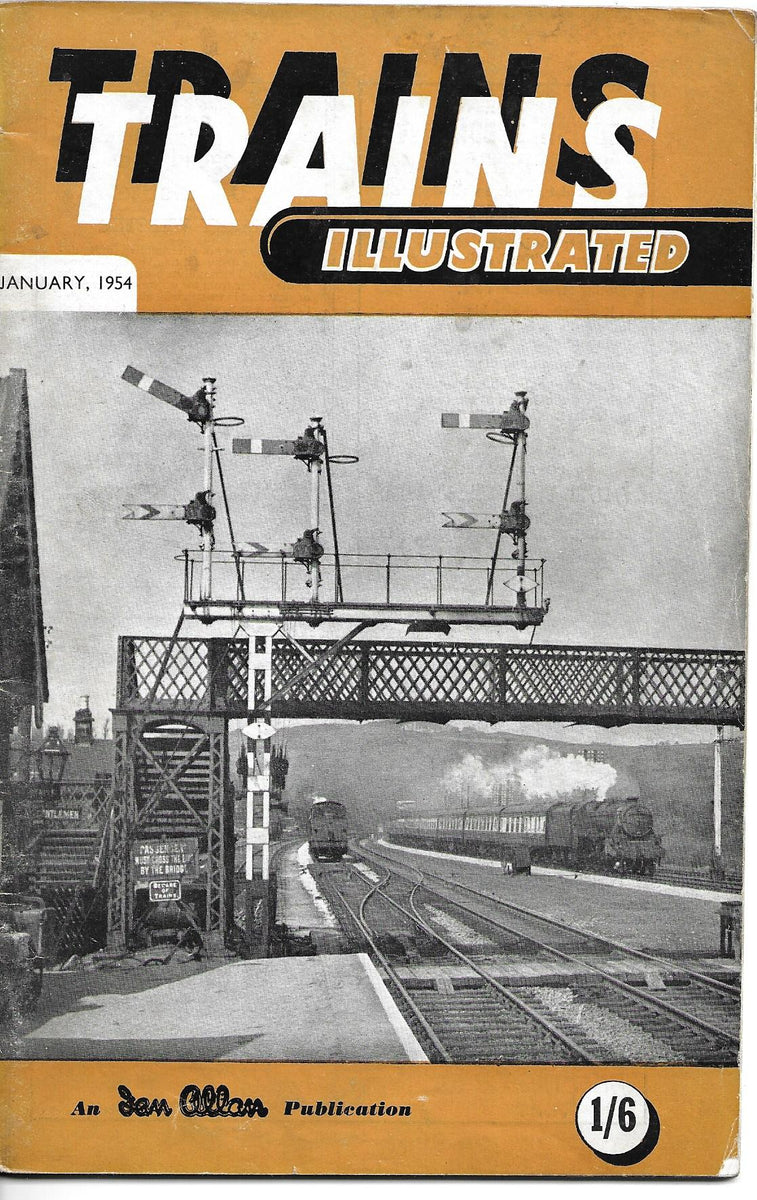 Trains Illustrated, Ian Allan, January 1954, Vol VII No 1. – RoverUK.co.uk